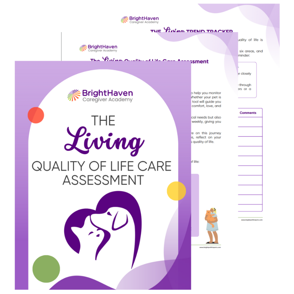 The LIVING Quality of Life Care Assessment - BrightHaven | Animal ...